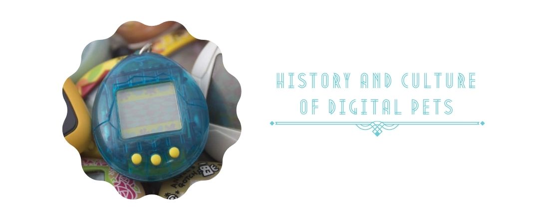 Why the Digital Pet Craze Never Really Died - 90s Fashion World